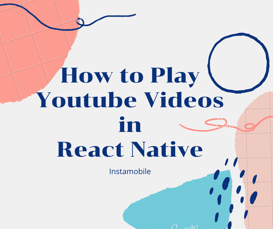 How to Play Youtube Videos in React Native | React Native App Templates ...
